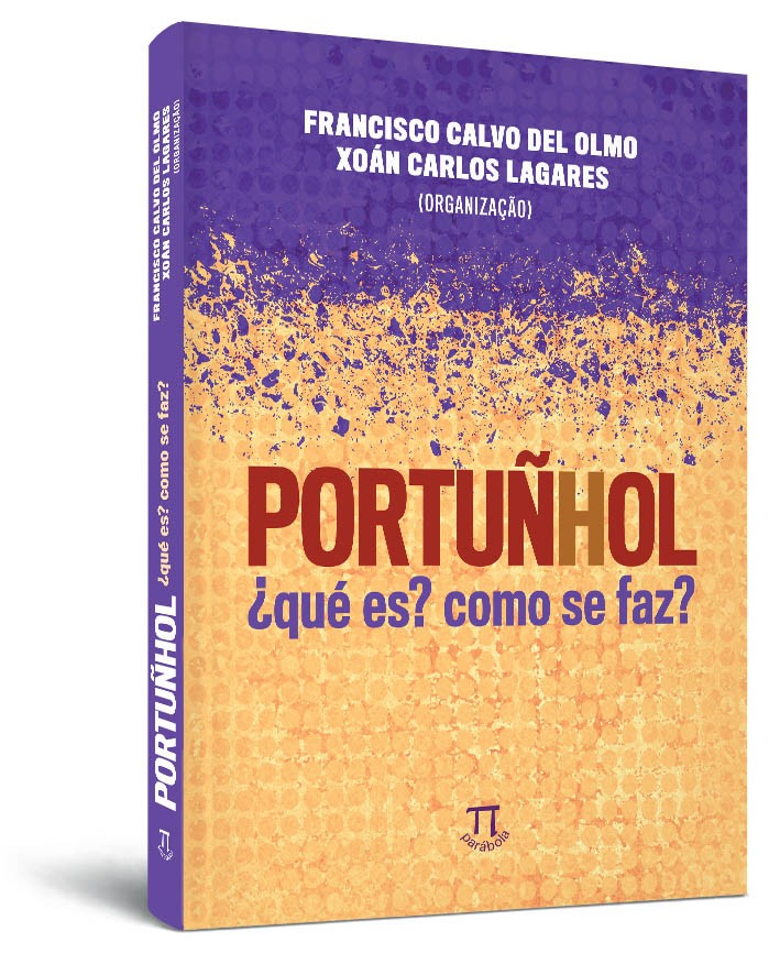 Portunhol: que és? Como se faz? :: parabolaeditorial.com.br